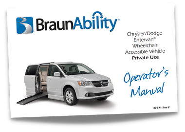 Owner's Manuals - BraunAbility Chrysler & Dodge Conversions